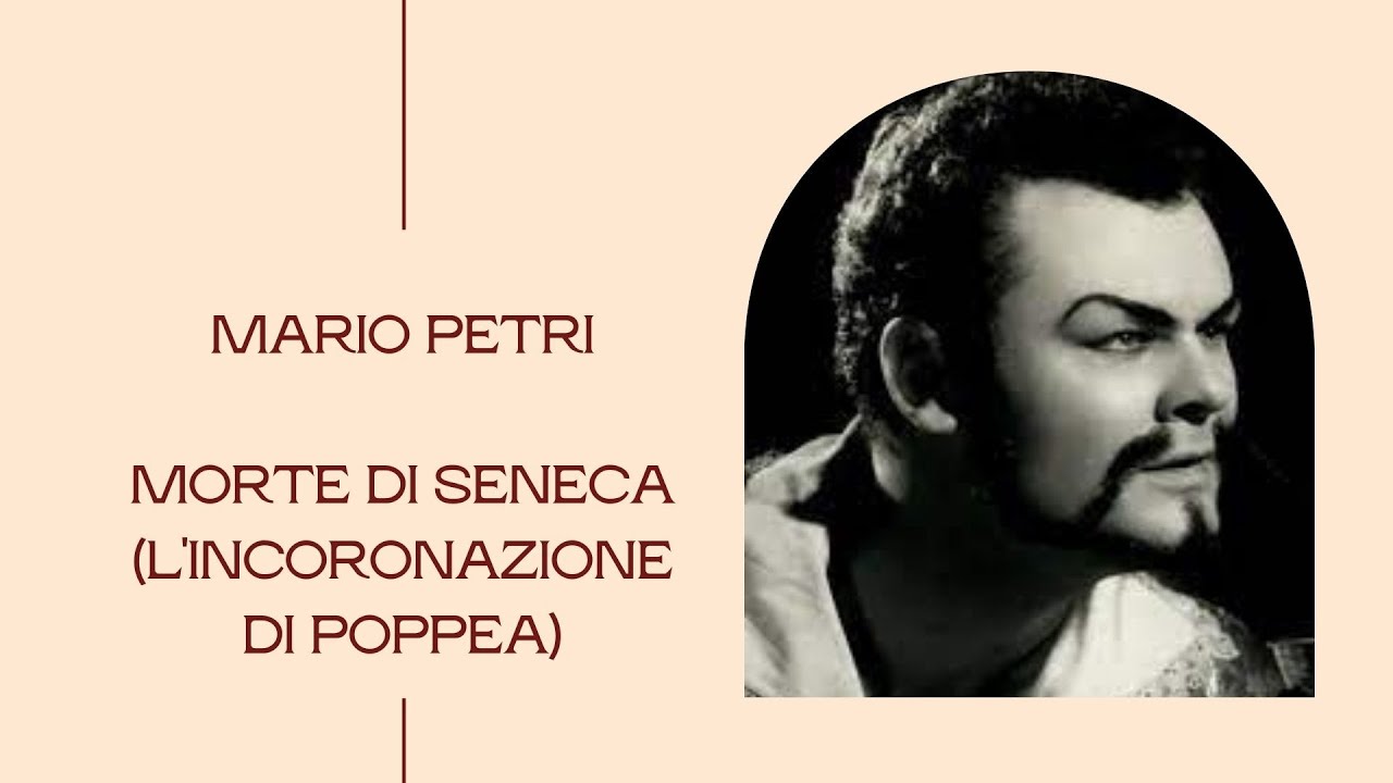Mario Petri - L'Incoronazione di Poppea: Morte di Seneca (1954) - YouTube