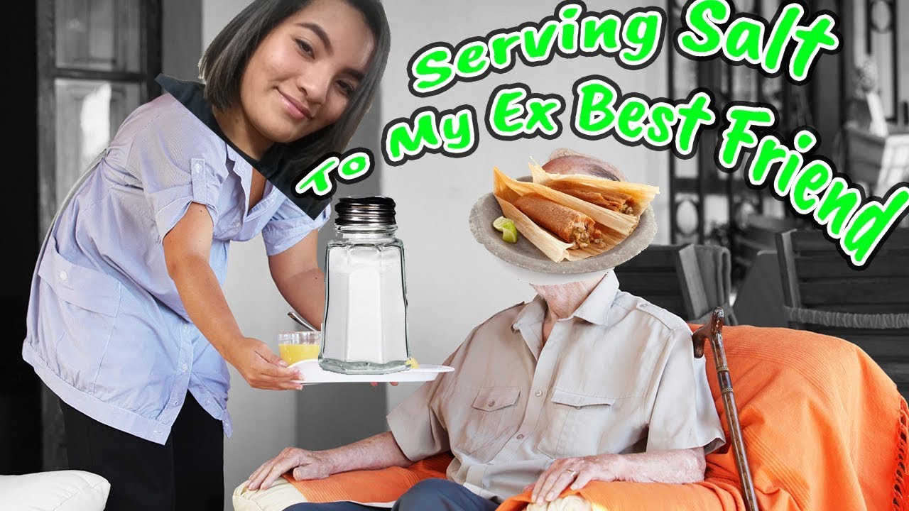 Serving Salt To My Ex Best Friend - YouTube