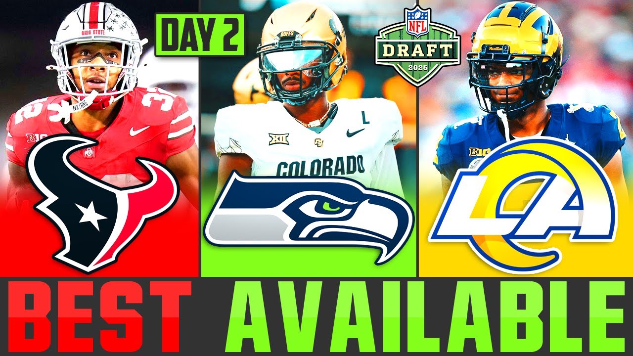 2025 NFL Draft BEST Available Players | NFL Draft Day 2 Predictions ...