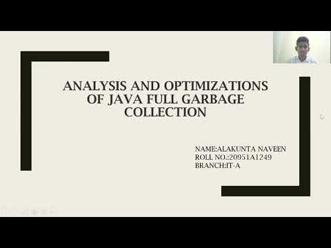 Analysis and Optimizations of Java Full Garbage Collection - YouTube