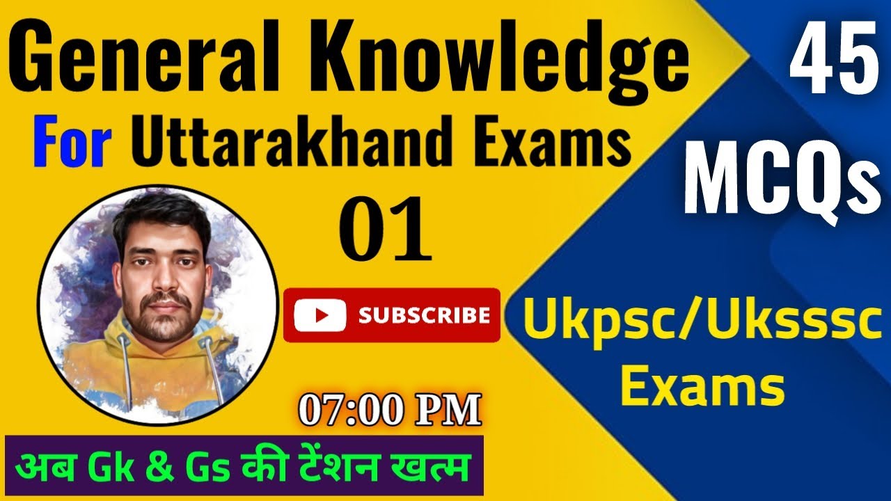 Gk for uttarakhand exams 01 | Gk for ukpsc | Uksssc exams | Study with devbhoomi - YouTube