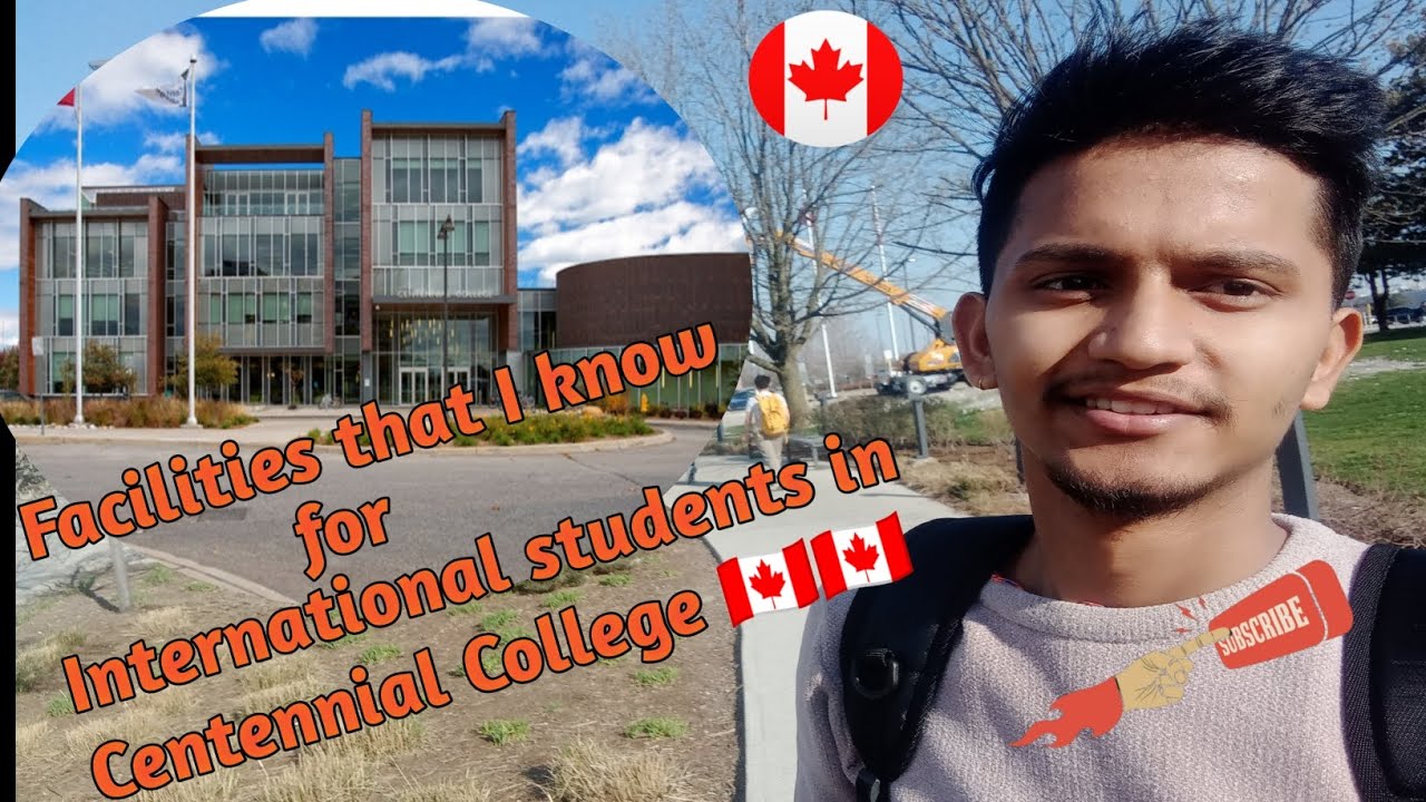 Facilities for International Students in Centennial College Progress ...