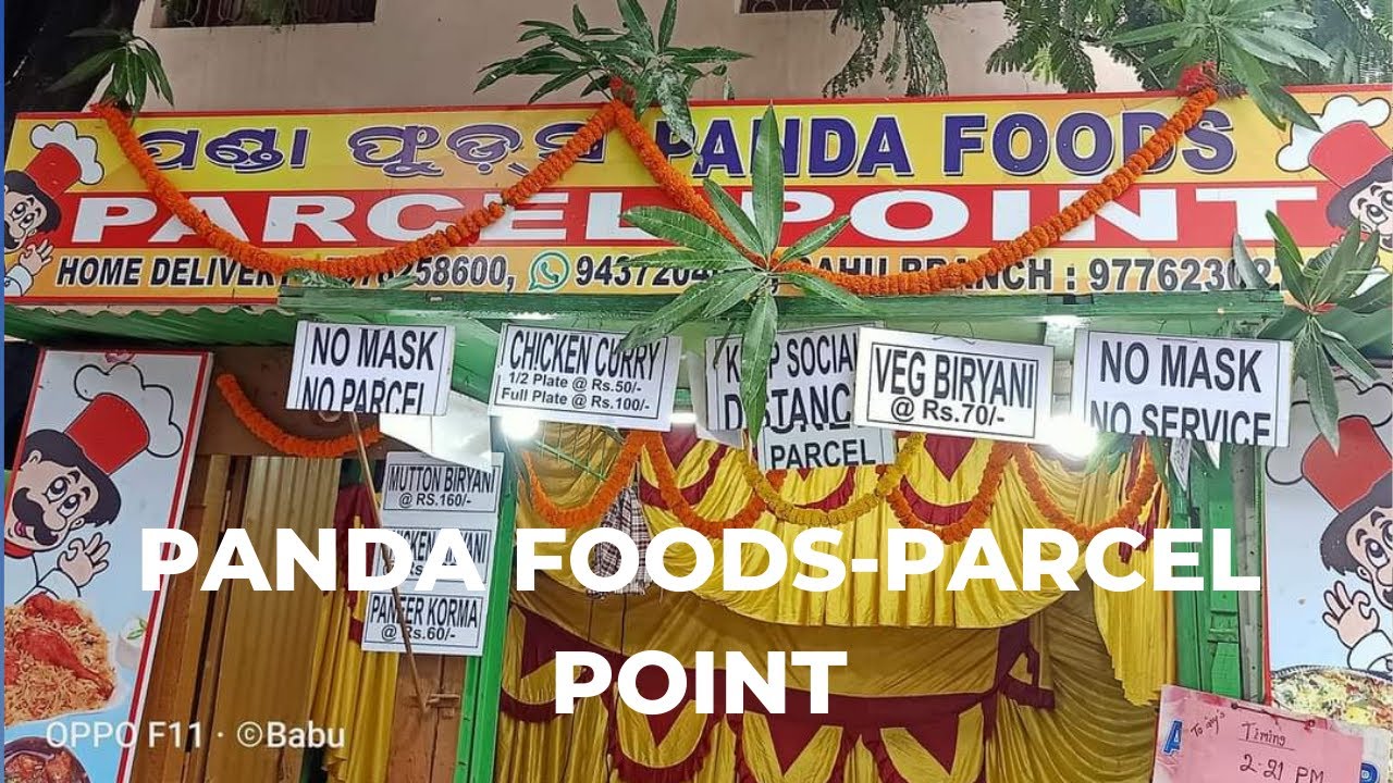 Panda Foods-Parcel Point Near UtkalAshram Road Berhampur|Best ...