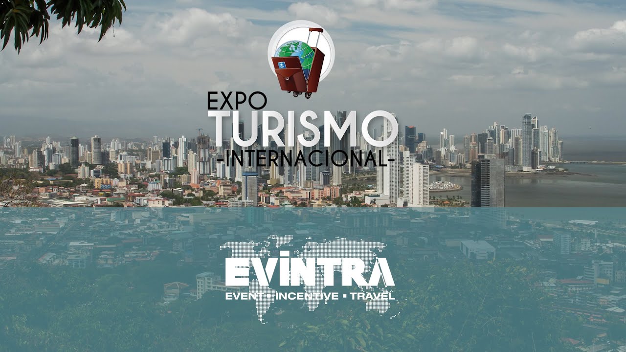 EXPO TURISMO Panama 2022 with EVINTRA - YouTube
