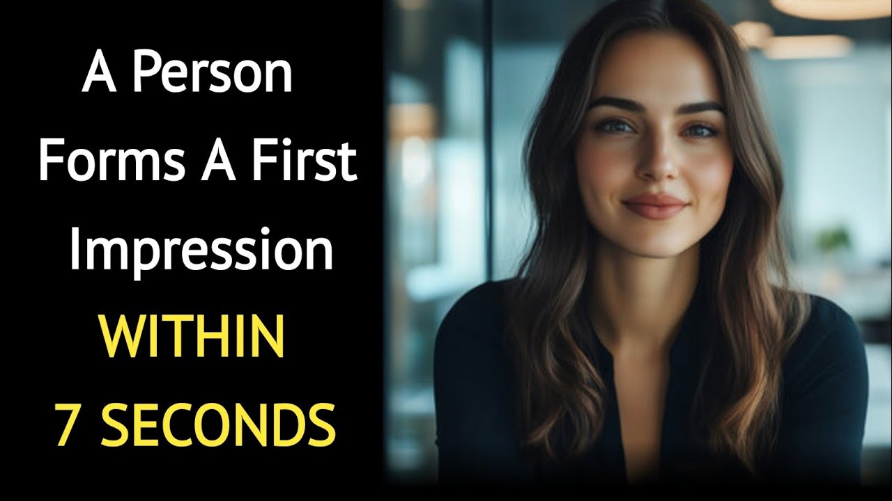 A Person Forms a First Impression Within 7 Seconds | Psychology Facts ...
