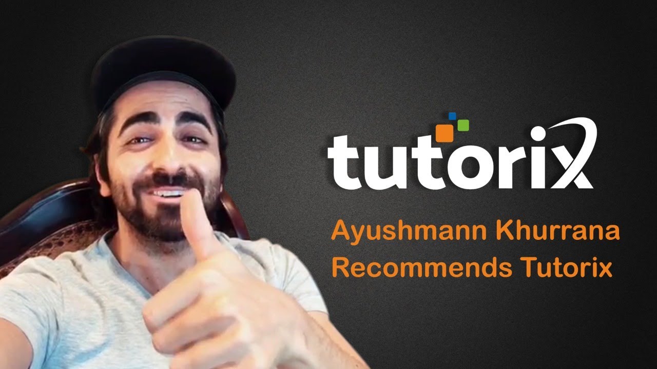 Ayushmann Khurrana Recommends Tutorix - The Best Learning App - YouTube