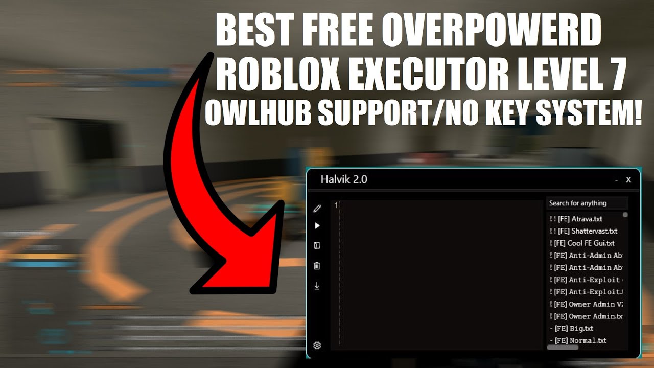 *NEW* FREE ROBLOX EXECUTOR HALVIK ( OVERPOWERED ) NO KEY SYSTEM,OWLHUB ...