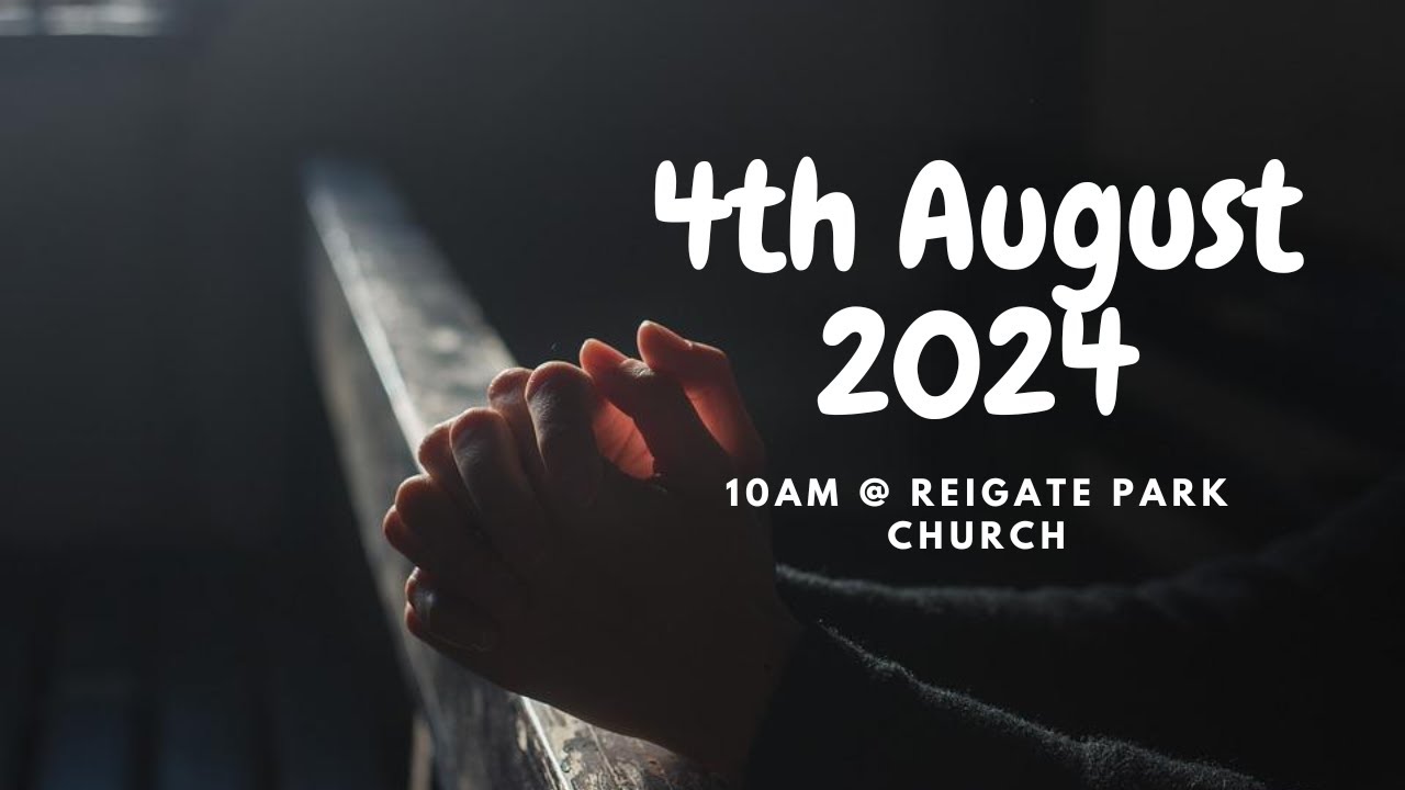 4th August 2024 Service - YouTube