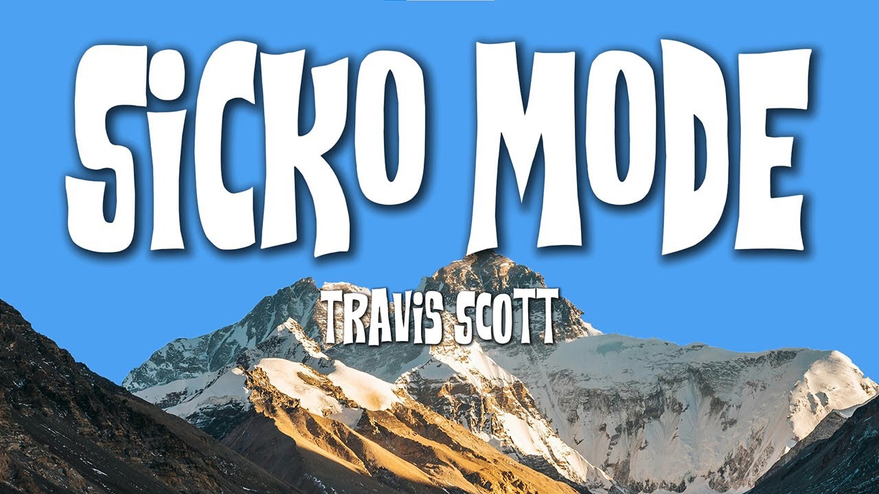 Travis Scott – SICKO MODE (Lyrics) ft. Drake | Rap Anthem - YouTube