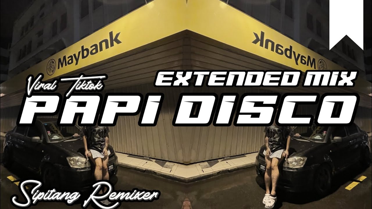 DJ PAPI DISCO EXTENDED MIX - SIPITANG REMIXER - YouTube