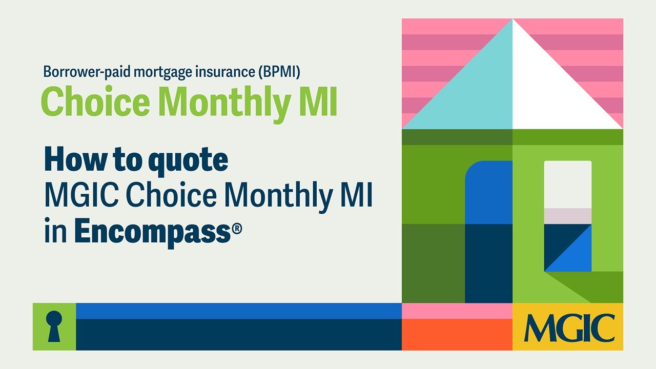 How to quote MGIC Choice Monthly MI in Encompass® - YouTube