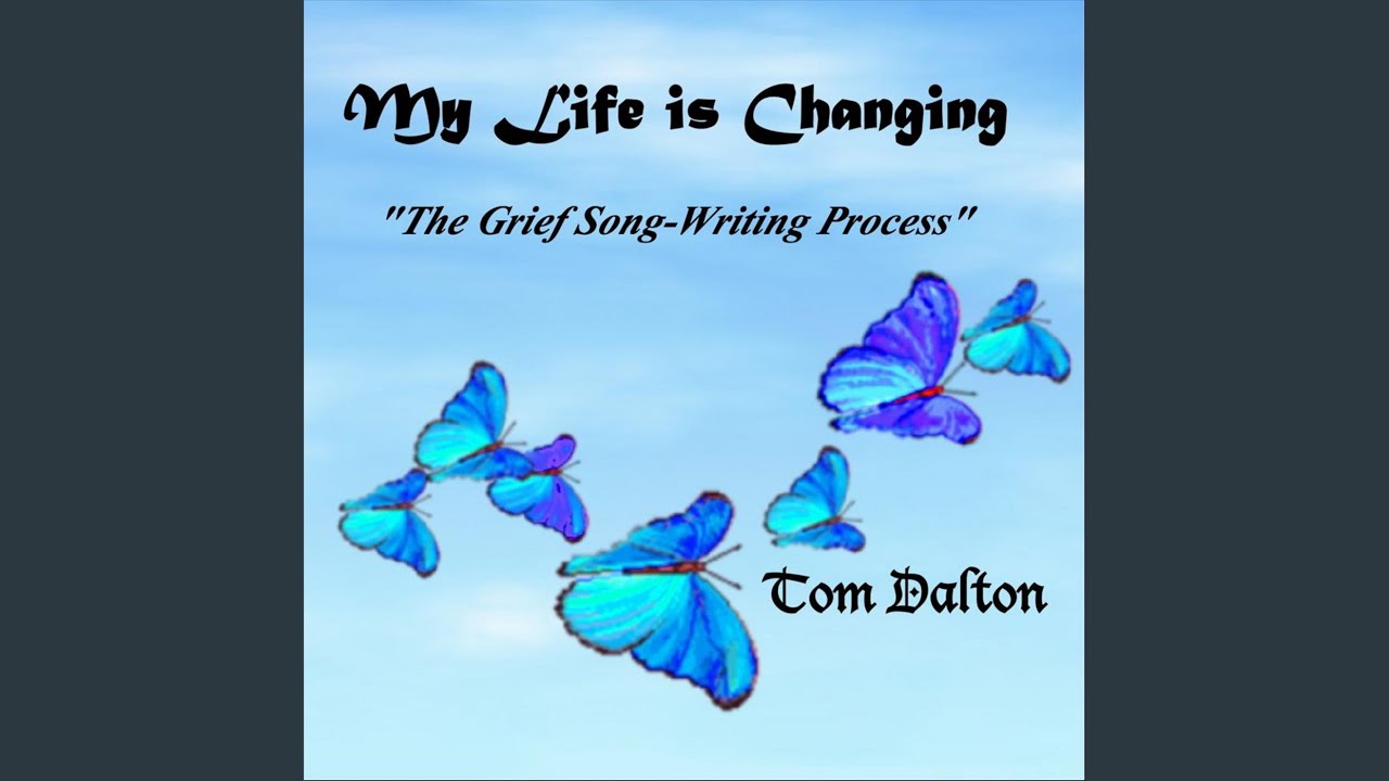 My Life Is Changing - YouTube