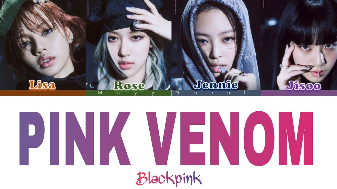 BLACKPINK - 'PINK VENOM' (Color coded Lyrics Eng|Indo) - YouTube