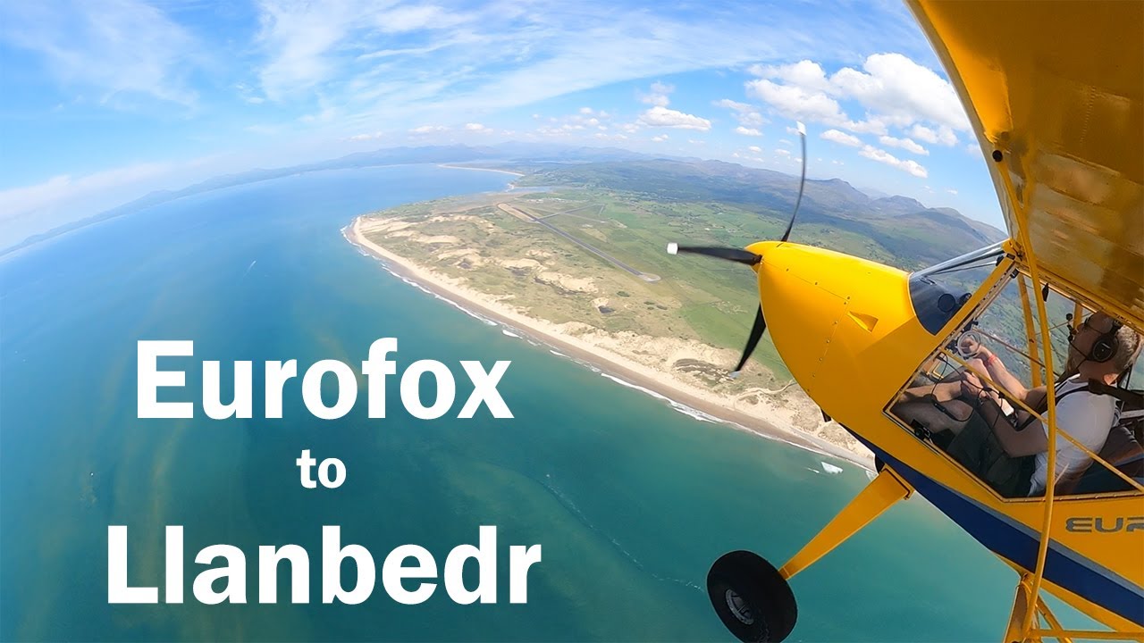 Eurofox to Llanbedr 31 May 2021 - YouTube