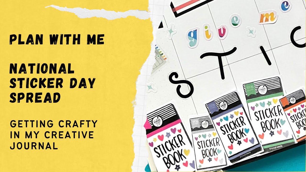 PLAN WITH ME | National Sticker Day Spread for my Creative Journal ...