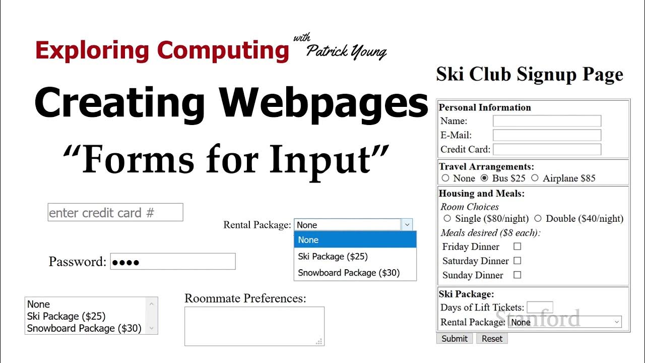 Stanford CS105: Introduction to Computers | 2021 | Lecture 13.1 Creating Webpages: Forms for ...
