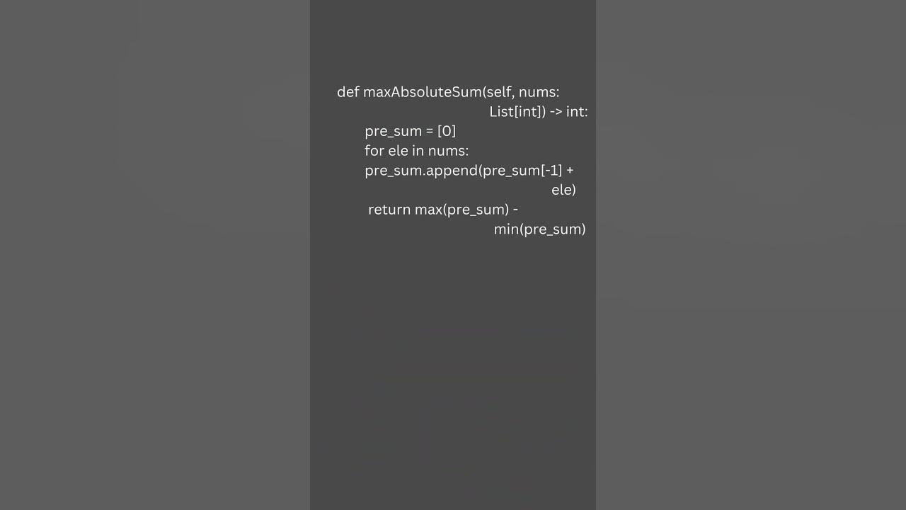 Leetcode Daily Challenge 26 Feb25 l Maximum absolute sum of any subarray #leetcode #python # ...