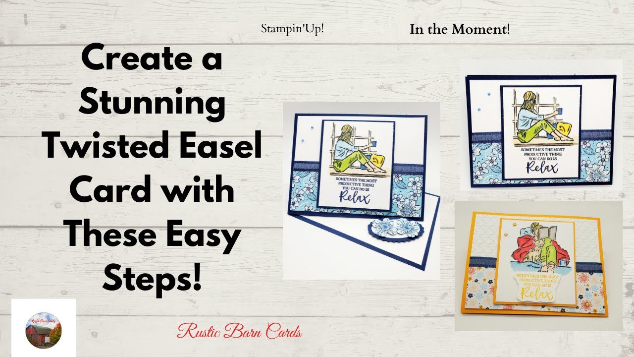 Create a Stunning Twisted Easel Card with These Easy Steps! In the ...