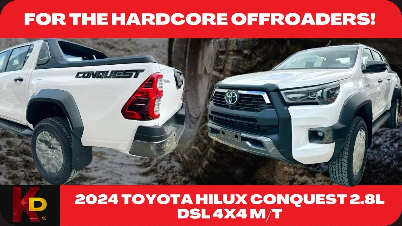 2023 Toyota Hilux Conquest 2.8L DSL 4x4 MT | For the Hardcore ...