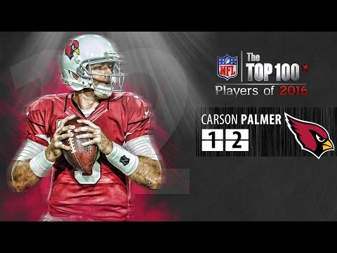 #12: Carson Palmer (QB, Cardinals) | Top 100 NFL Players of 2016