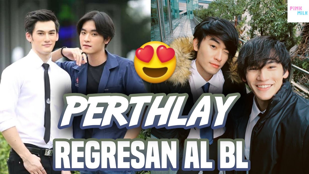 PERTHLAY REGRESAN AL BL Y NOS DAN UNA SORPRESA A TODOS!!! 😍 :::Pink ...