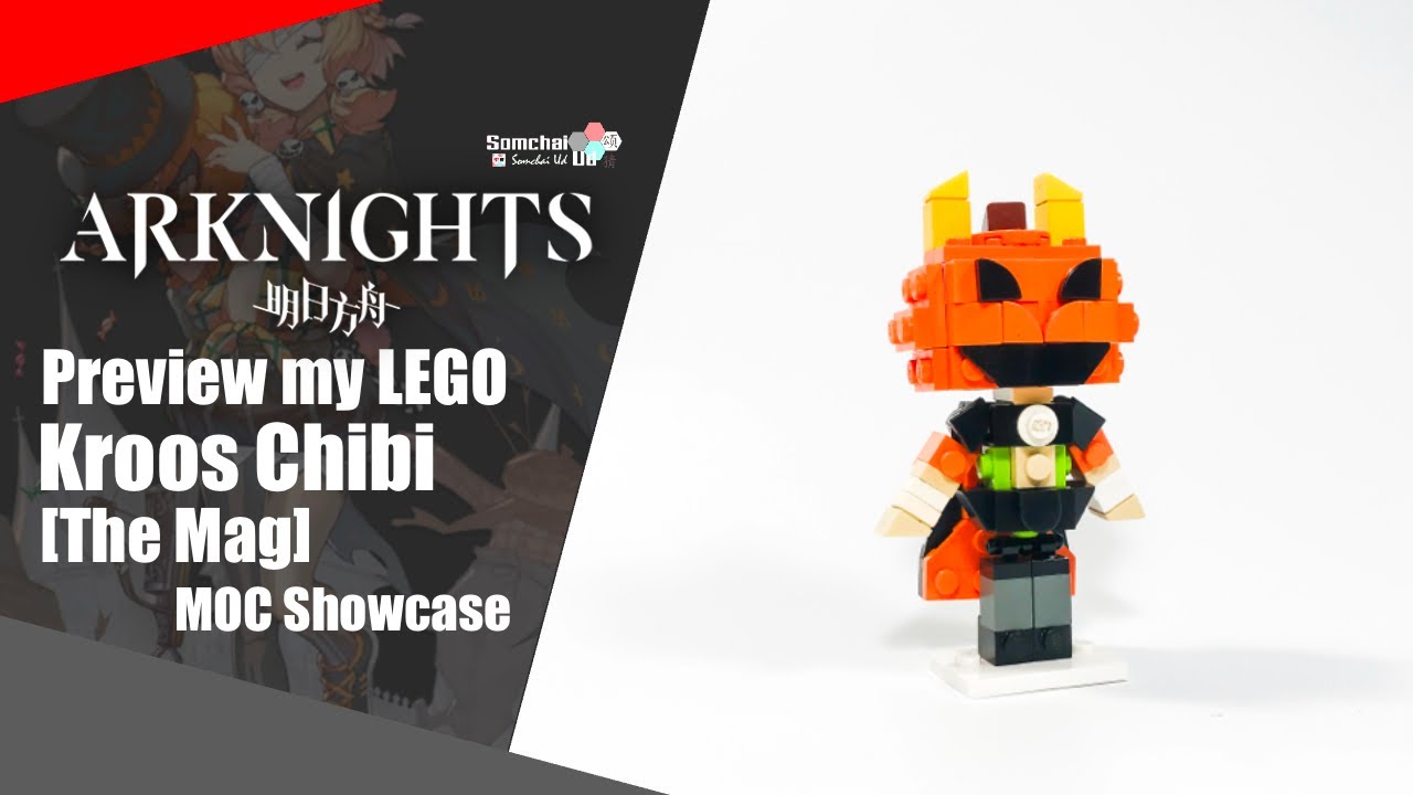 Preview my LEGO Arknights Kroos (The Mag) Chibi | Somchai Ud - YouTube
