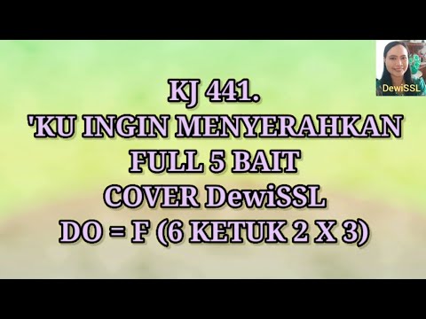 Kj 441 Kuingin Menyerahkan Cover DewiSSL - YouTube