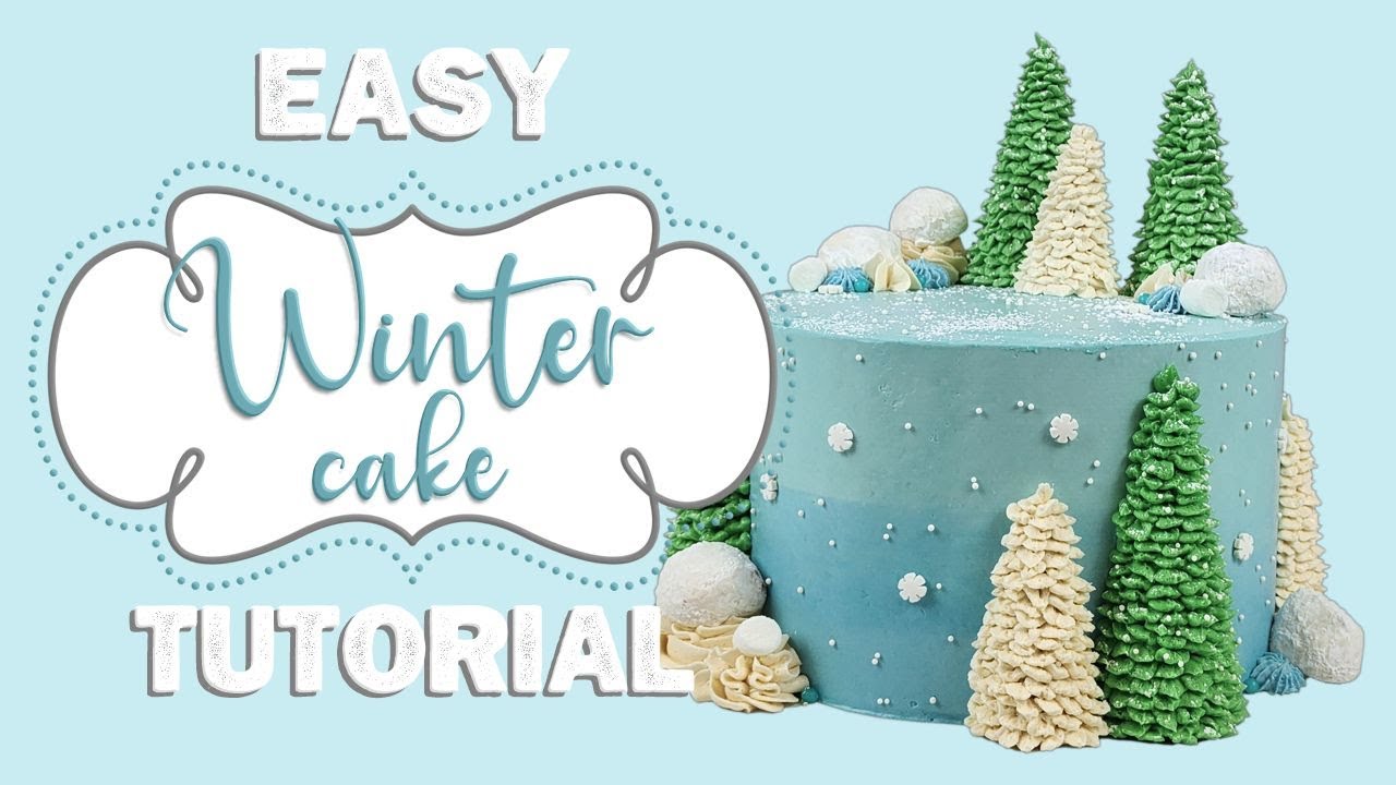 EASY WINTER Scene Cake Tutorial | Elegant Winter Wonderland Cake | Easy ...