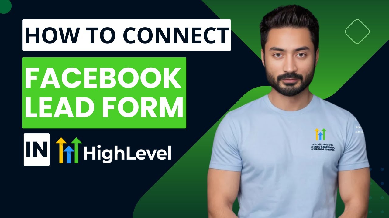 How to connect Facebook lead Form in Go High Level in 2026 - YouTube