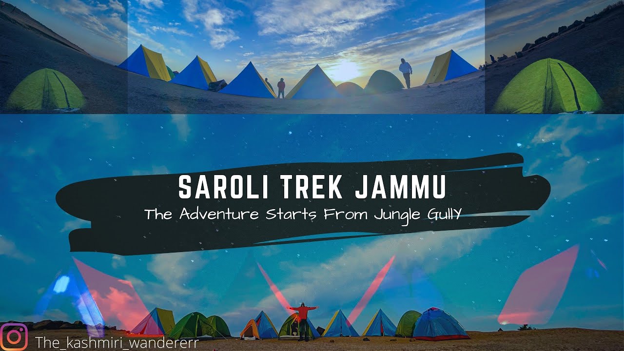 Jungle Gali & Saroli Trek, Trekking & Camping In Jammu. Hidden Beauty ...