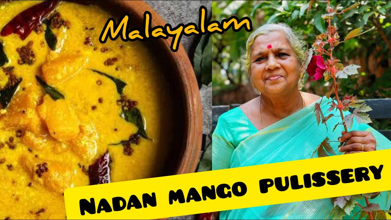 Nattu mango pulissery recipe | jennys kitchen | mango recipe # ...