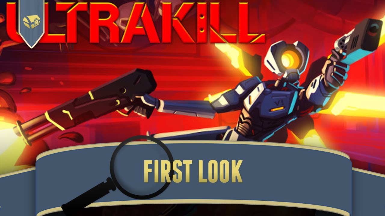 Ultrakill is the next Great Action FPS | Early Access First Look - YouTube