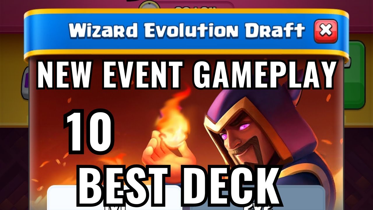 Best Of Wizard Evolution Draft : Clash Royale - YouTube