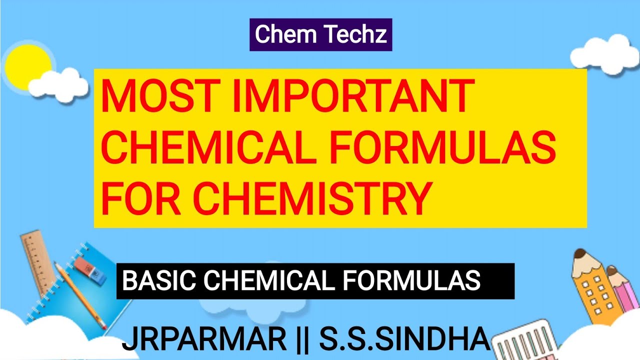 Most Important Chemical Formulas For Chemistry | Basics For Beginners ...