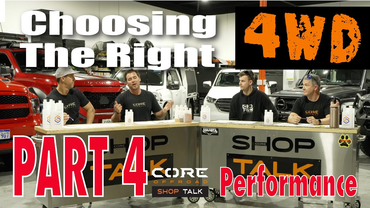 PART 4 - Choosing A 4WD - Performance - Core Offroad - YouTube