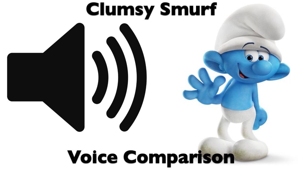 The Smurfs Voice Comparison: Clumsy - YouTube