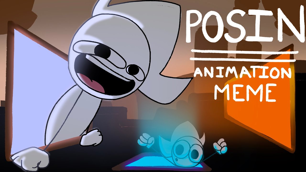 POSIN // animation meme - YouTube