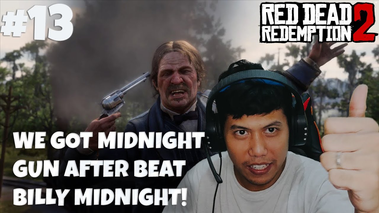 WE GOT MIDNIGHT GUN AFTER BEAT BILLY MIDNIGHT! - RED DEAD REDEMPTION 2 ...