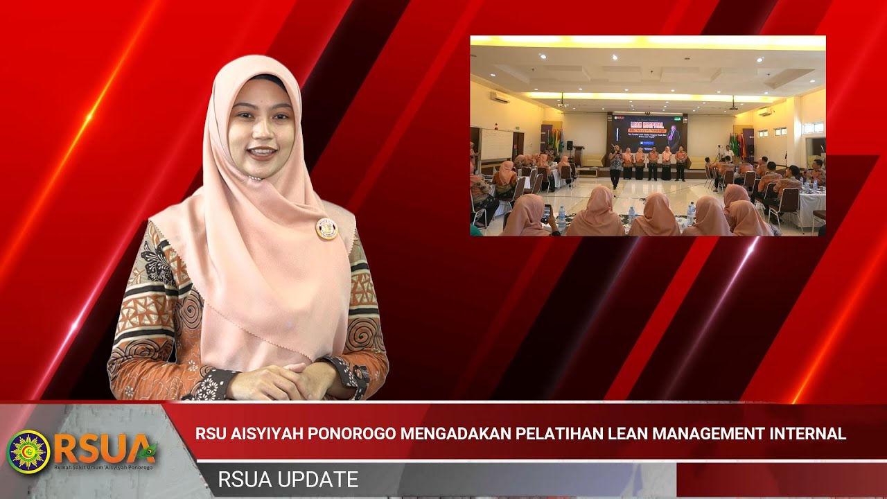 RSUA UPDATE: RSU Aisyiyah Ponorogo menyelenggarakan Pelatihan Lean ...