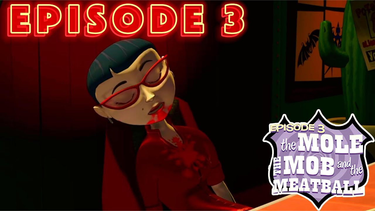 Ep 3 - THINGS JUST GOT REAL.....| The Mole,The Mob and the Meatball ...