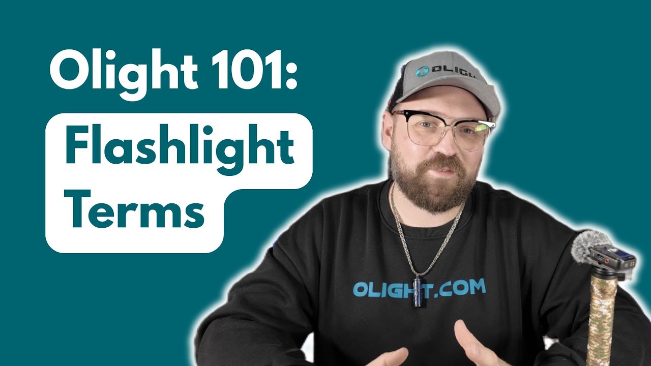 Olight 101 - Flashlight Terms You Need to Know - YouTube