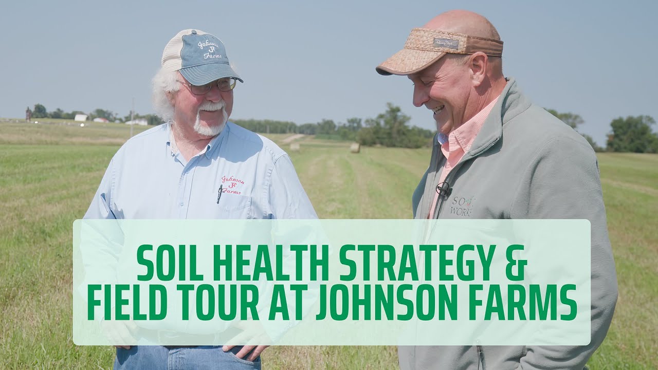 Soil Health Strategy & Field Tour at Johnson Farms #soilhealth # ...