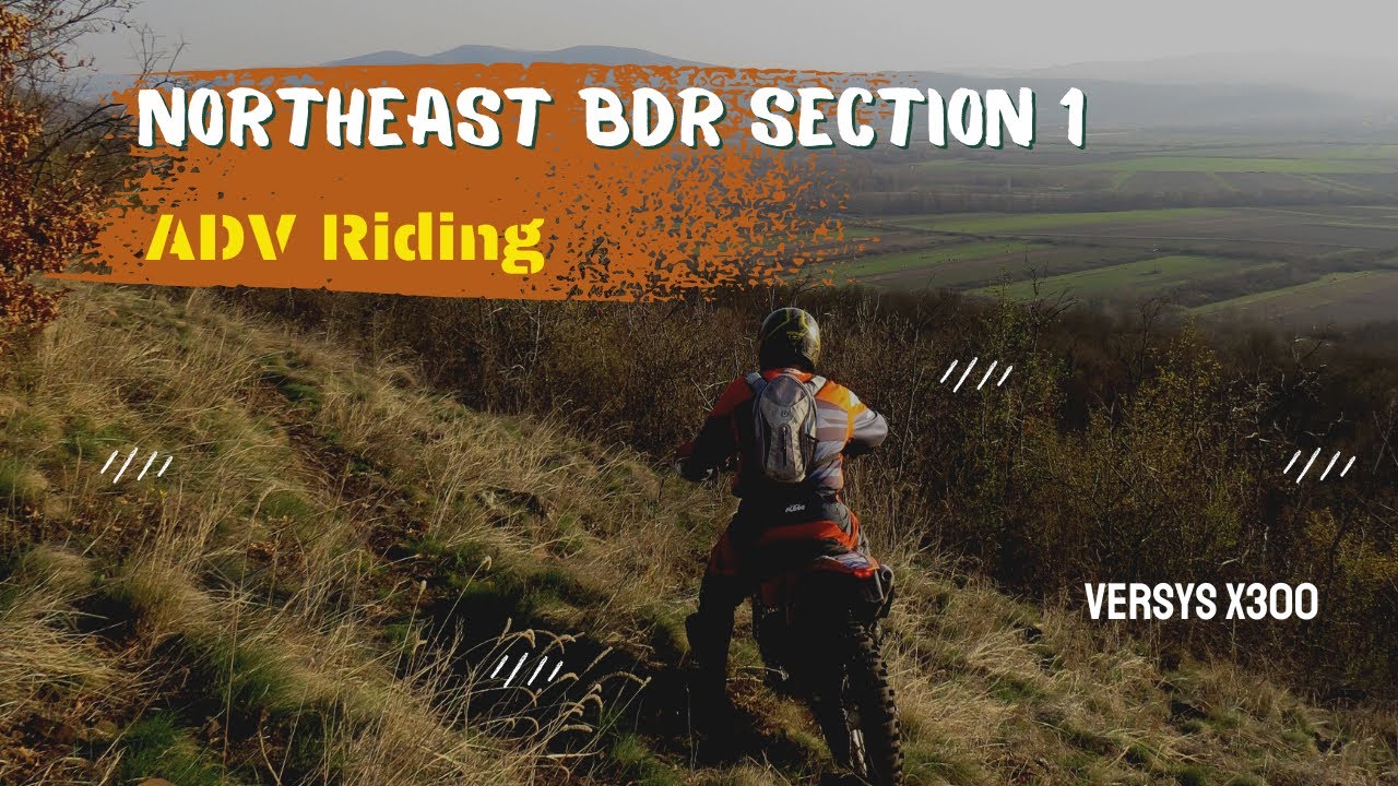 Northeast BDR Section 1 Highlights Part 1 Versys x300 - YouTube
