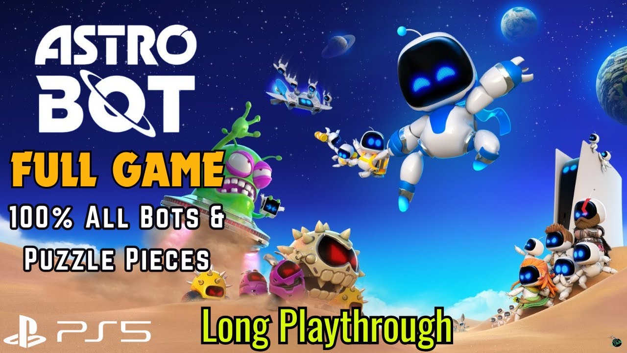 ASTRO BOT [2024] Full Game Walkthrough (All 305 Bots & Puzzle Pieces ...