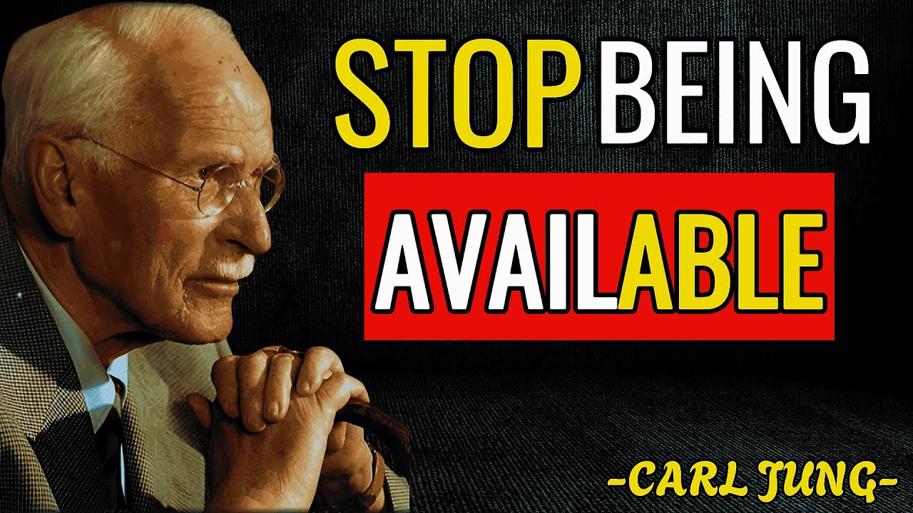 When You Stop Being Available, Everything Changes - Carl Jung - YouTube