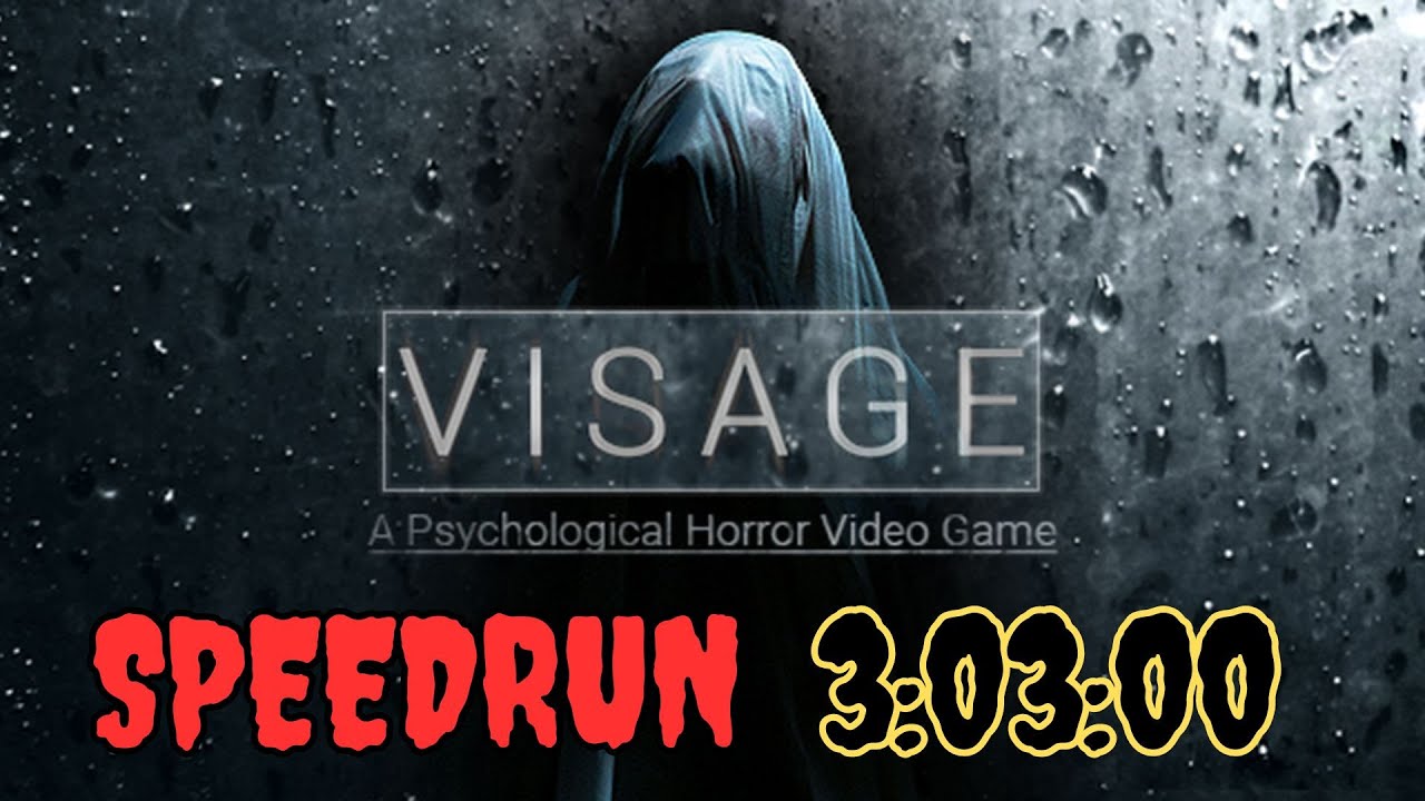Why am I back here again and where are my glasses...I Visage Speedrun NEW Record (3:03:00) - YouTube
