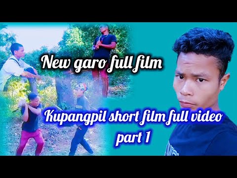 Kupangpil kusik garo aro garo kusik shot film.