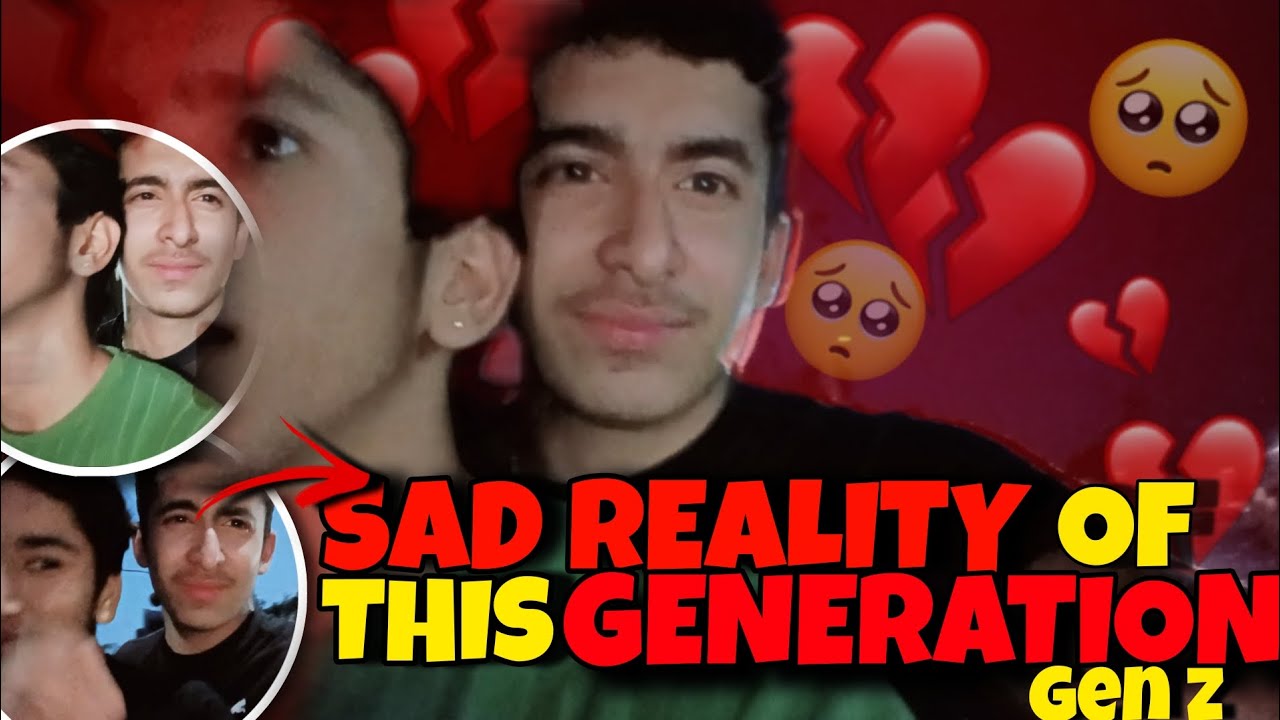 Sad reality of this generation😢 - YouTube