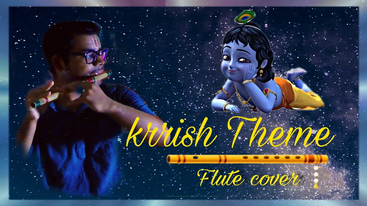 Krrish Theme | Flute Cover | Janmashtami - YouTube