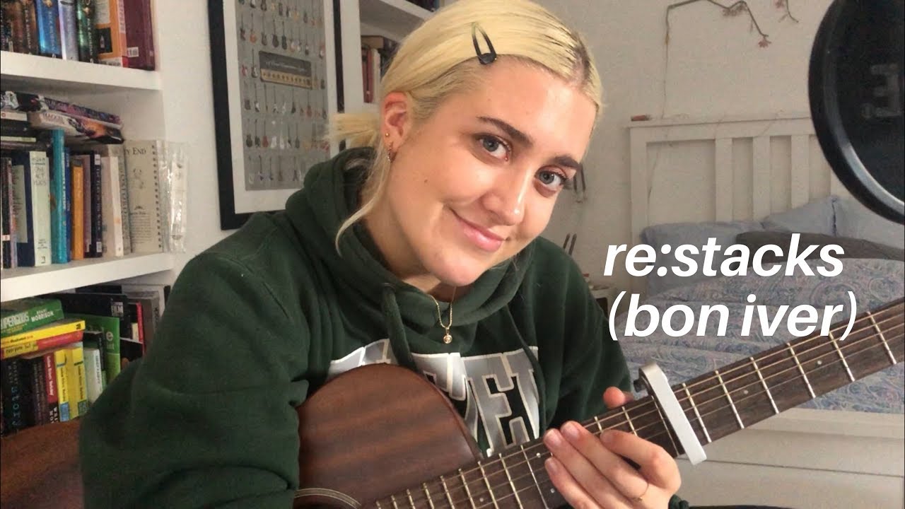 re:stacks (bon iver cover) - YouTube